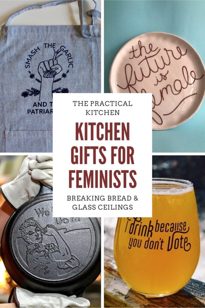 The BEST Feminist Kitchen Gifts » the practical kitchen