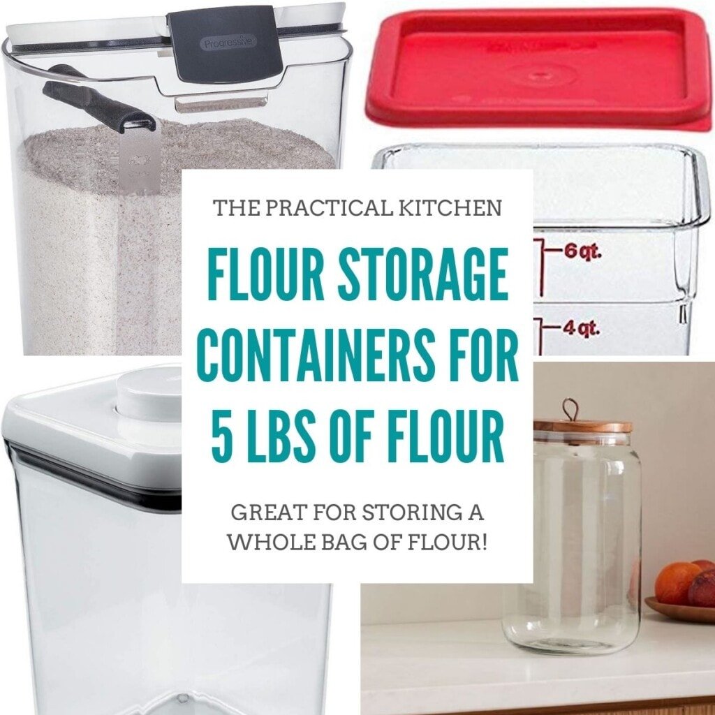 Flour Storage Containers That Fit 5 Pounds of Flour » the practical kitchen