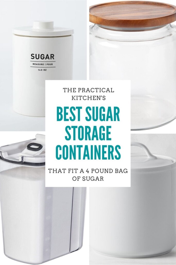 7+ Sugar Containers That Fit Four Pounds of Sugar » the practical kitchen