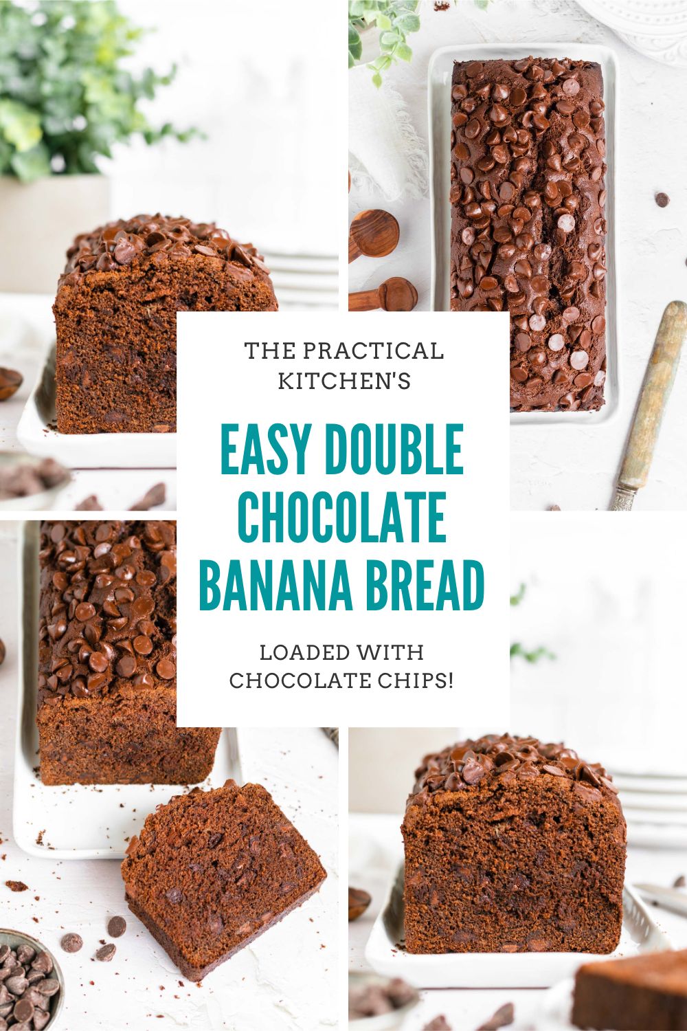 Loaded Double Chocolate Banana Bread » the practical kitchen