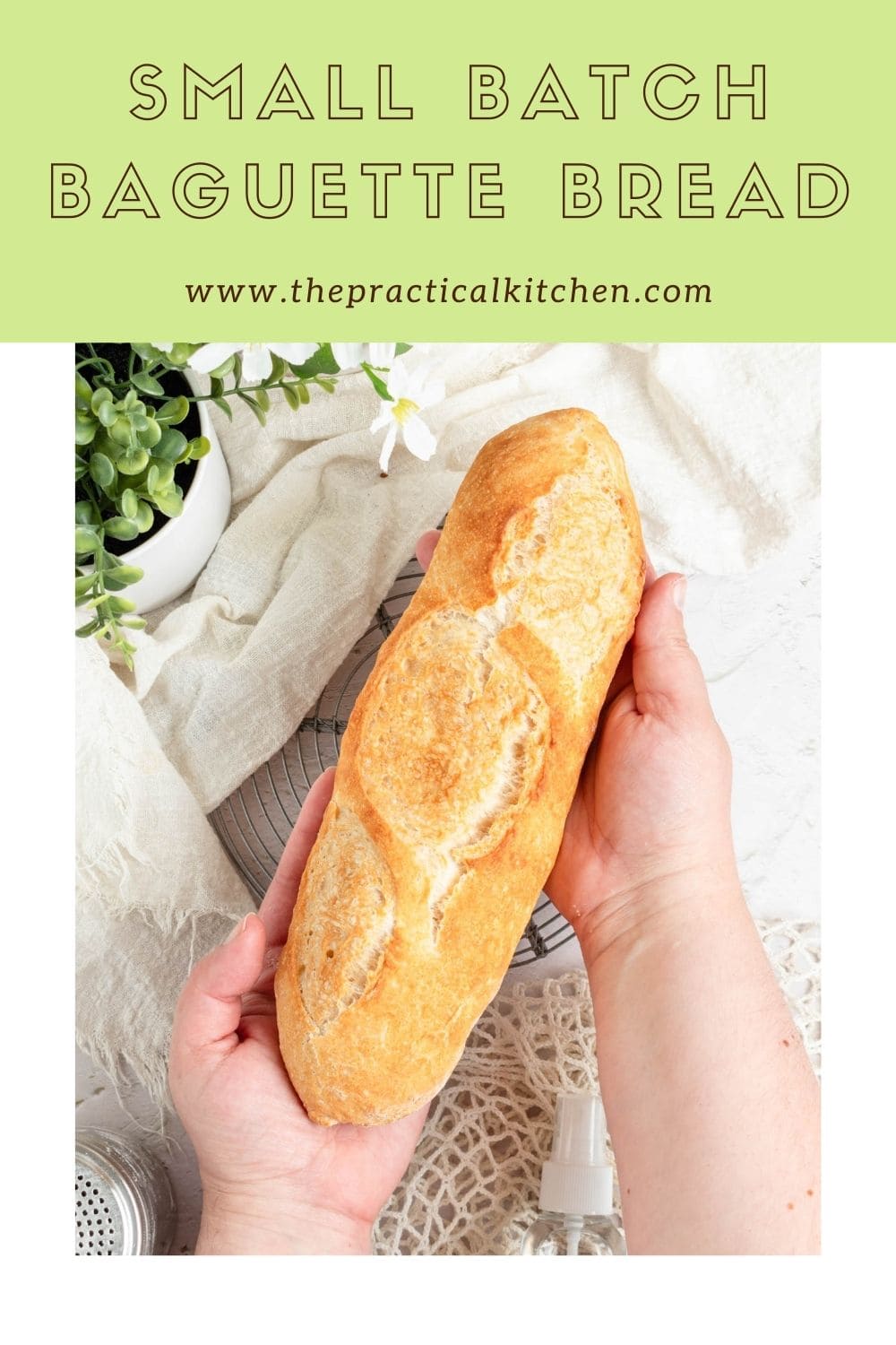 Small Batch Mini Baguette Bread » the practical kitchen