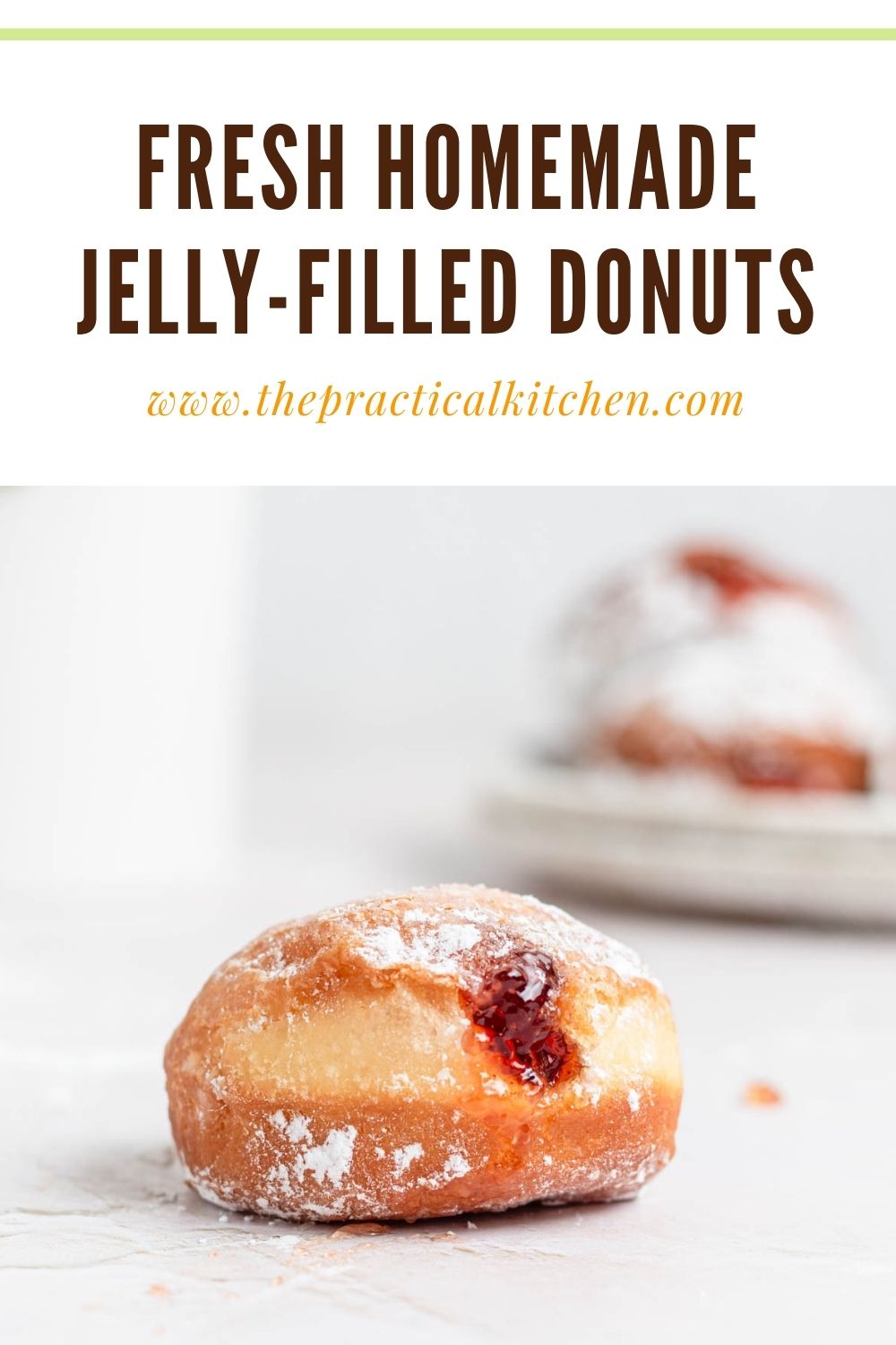 Fresh Homemade Jelly-Filled Donuts » the practical kitchen
